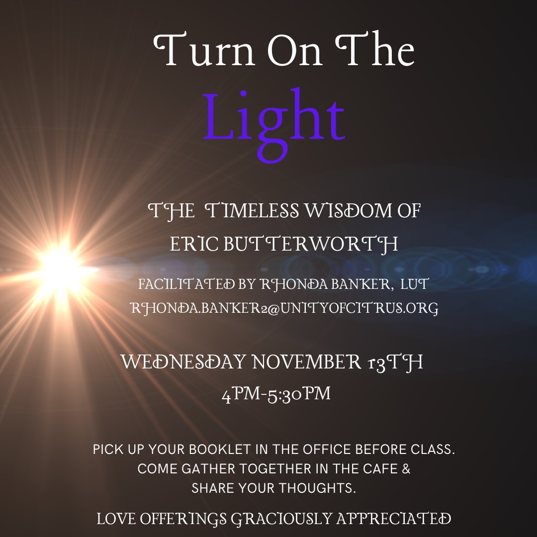 NEW CLASS - TURN ON THE LIGHT - Facilitated by Rhonda Banker L.U.T ...